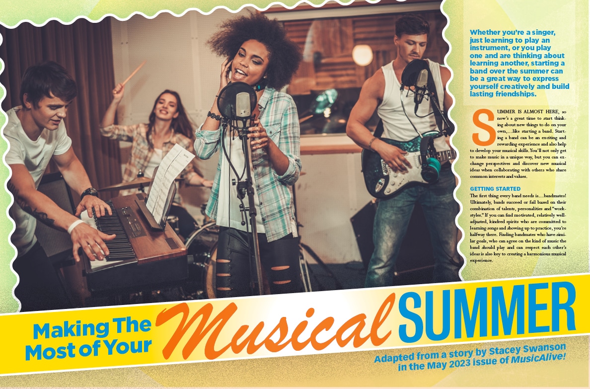 How to Make the Most of Your Musical Summer Preview - In Tune Monthly